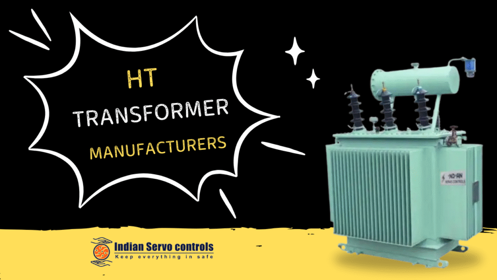HT Transformer Manufacturers In Lucknow UP - Indian Servo Controls
